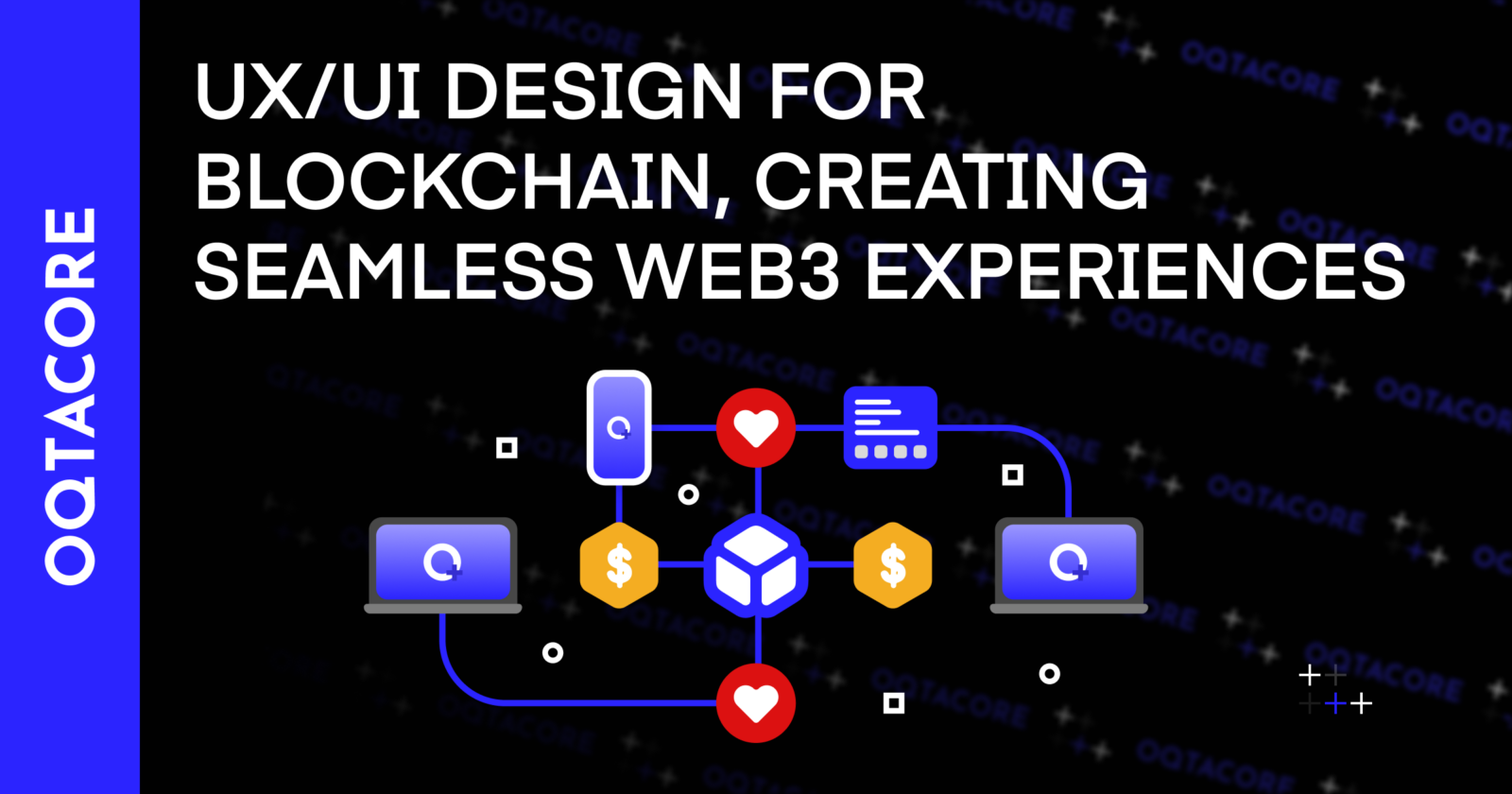 UX/UI Design For Blockchain & Web3